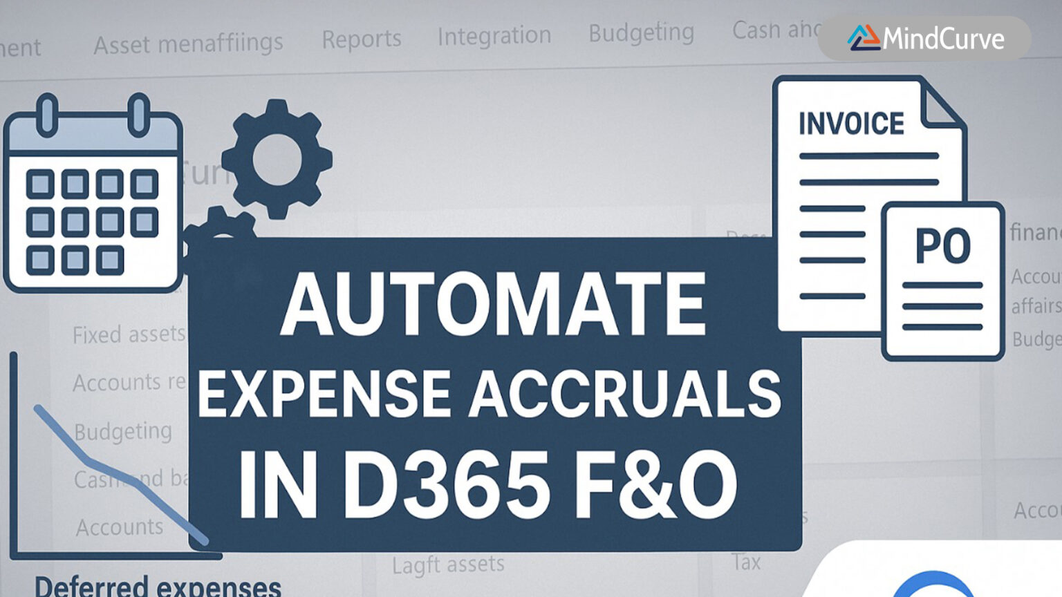 D365 F&O: Automate Purchase Order Accruals with Zero Hassle